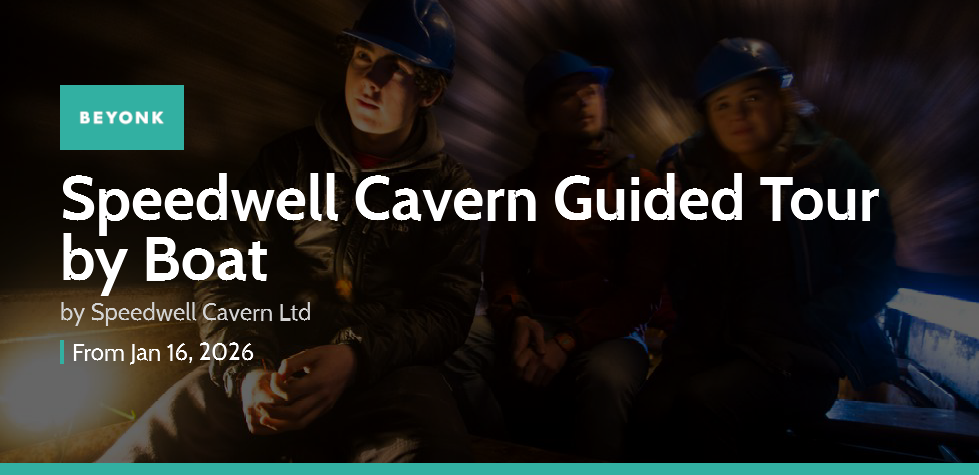 Beyonk | Speedwell Cavern Guided Tour by Boat