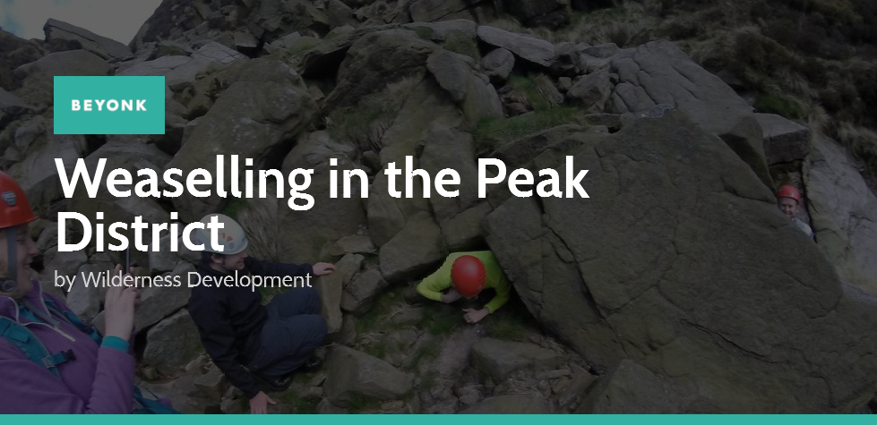 Beyonk | Weaselling in the Peak District