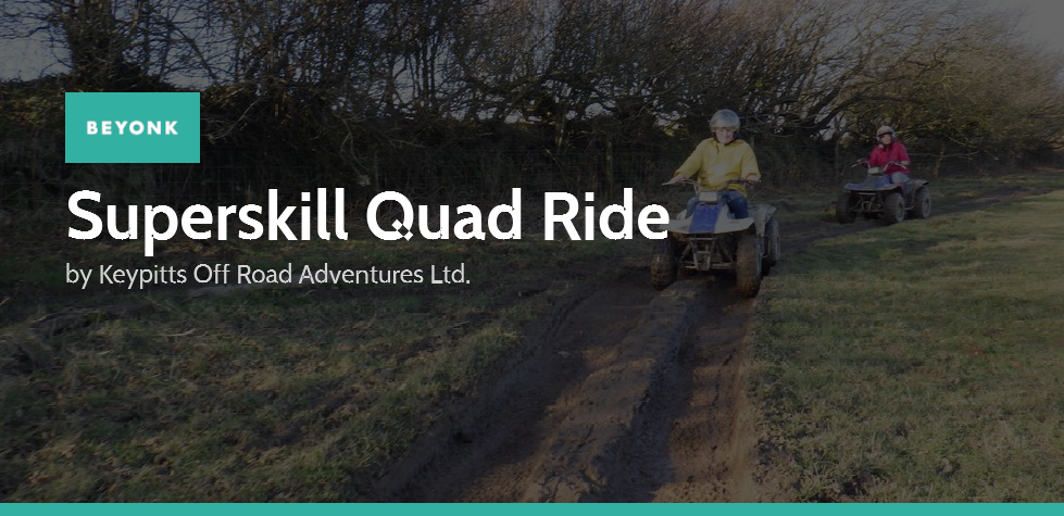 Beyonk | Superskill Quad Ride