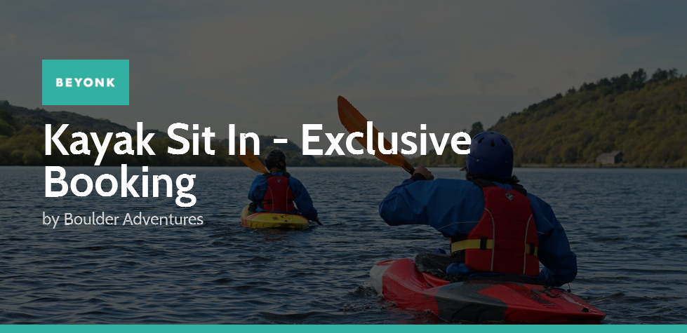 Beyonk | Kayak Sit In - Exclusive Booking