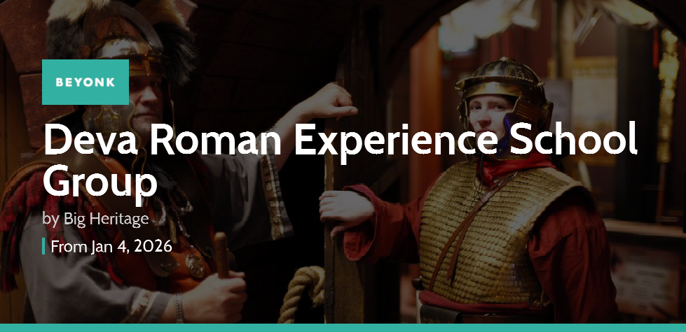 Beyonk | Deva Roman Experience School Group