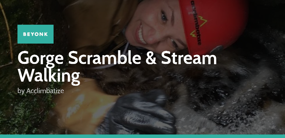 Beyonk | Gorge Scramble & Stream Walking