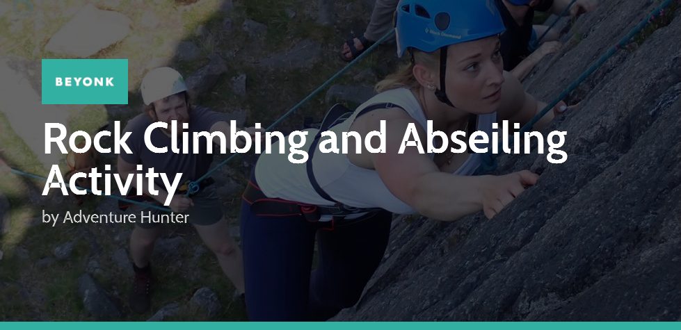 Beyonk | Rock Climbing and Abseiling Activity